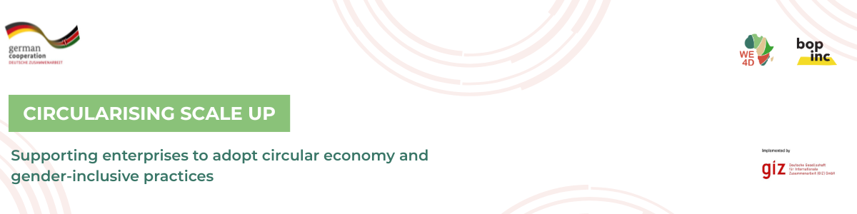 Circularising Scale-Up Project – Kenya – VC4A